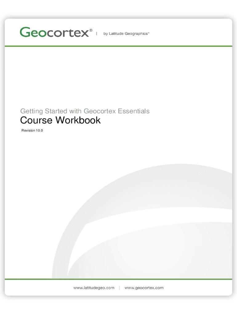 Fillable Online Getting Started with Geocortex Essentials Workbook Fax Email Print - pdfFiller