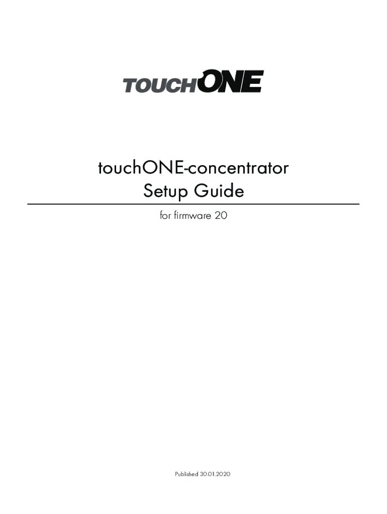 Fillable Online touchONE-concentrator Setup Guide Fax Email Print - pdfFiller