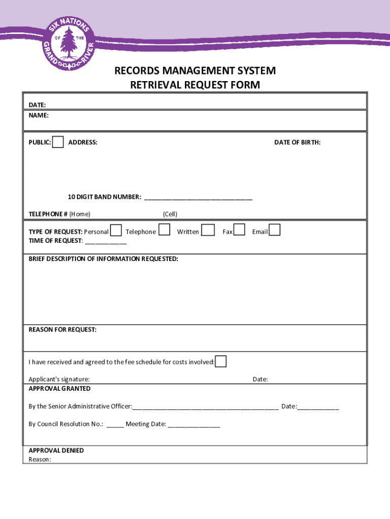 Fillable Online RECORDS MANAGEMENT SYSTEM RETRIEVAL ... Fax Email Print ...