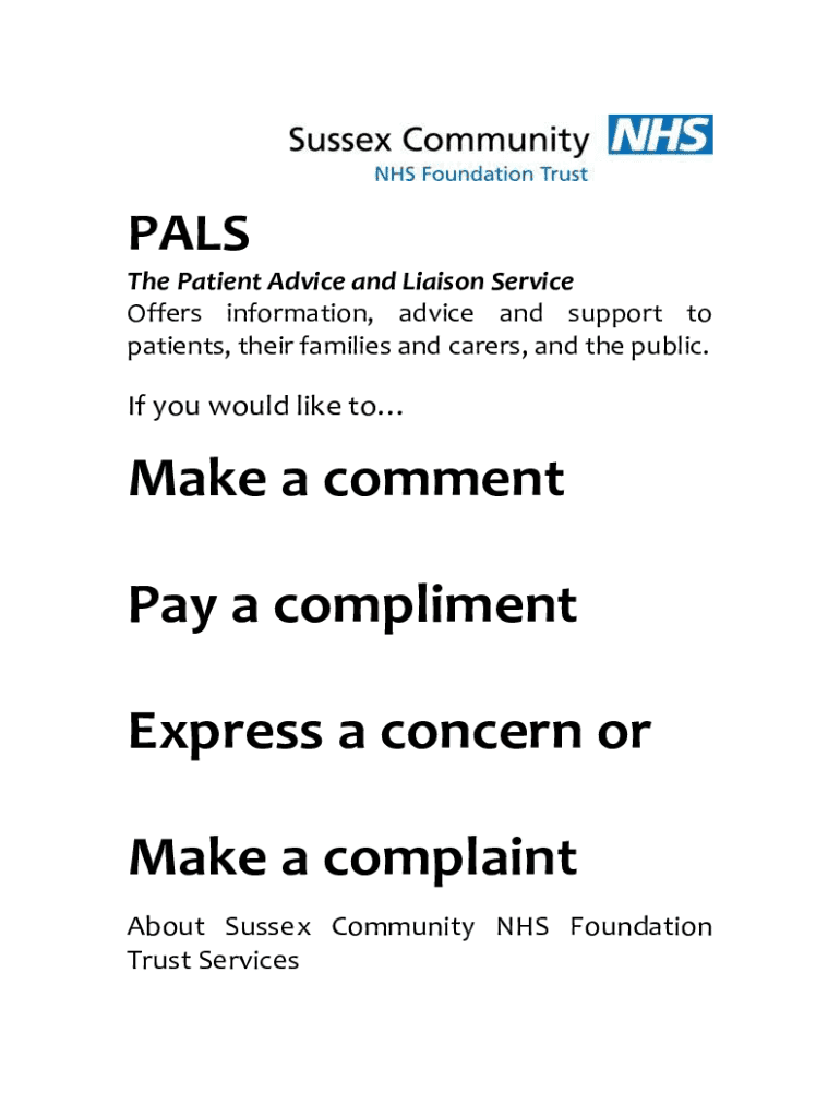 Fillable Online What is PALS (Patient Advice and Liaison Service)? Fax ...