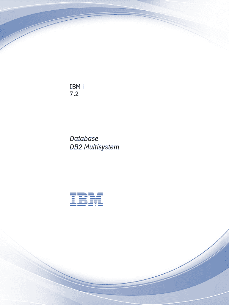 Fillable Online rzaf3pdf.pdf - IBM i 7.2 Database DB2 Multisystem IBM ...