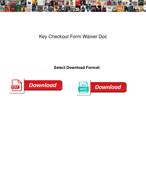 Fillable Online Key Checkout Form Waiver Doc. Key Checkout Form Waiver ...