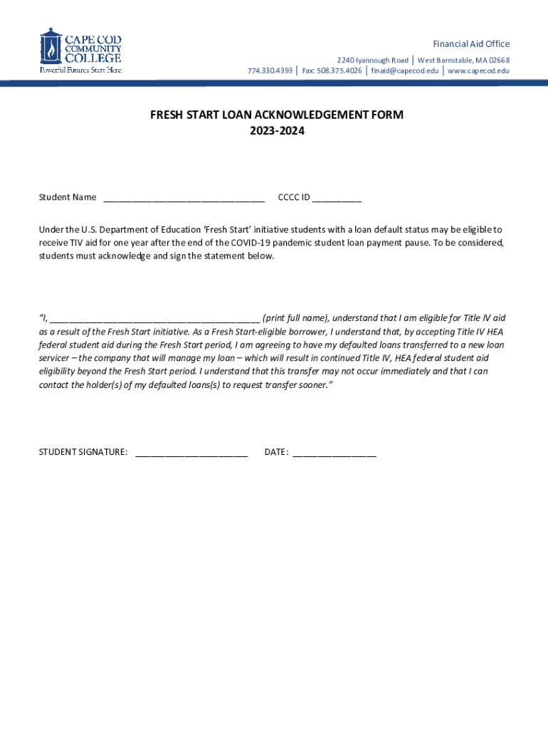 Fillable Online FRESH START LOAN ACKNOWLEDGEMENT FORM 2023 ... Fax Email Print - pdfFiller