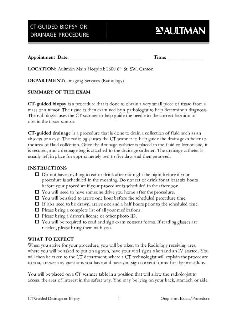 Fillable Online CT-Guided Biopsy or Drainage Procedure. CT-Guided Biopsy or Drainage Procedure ...