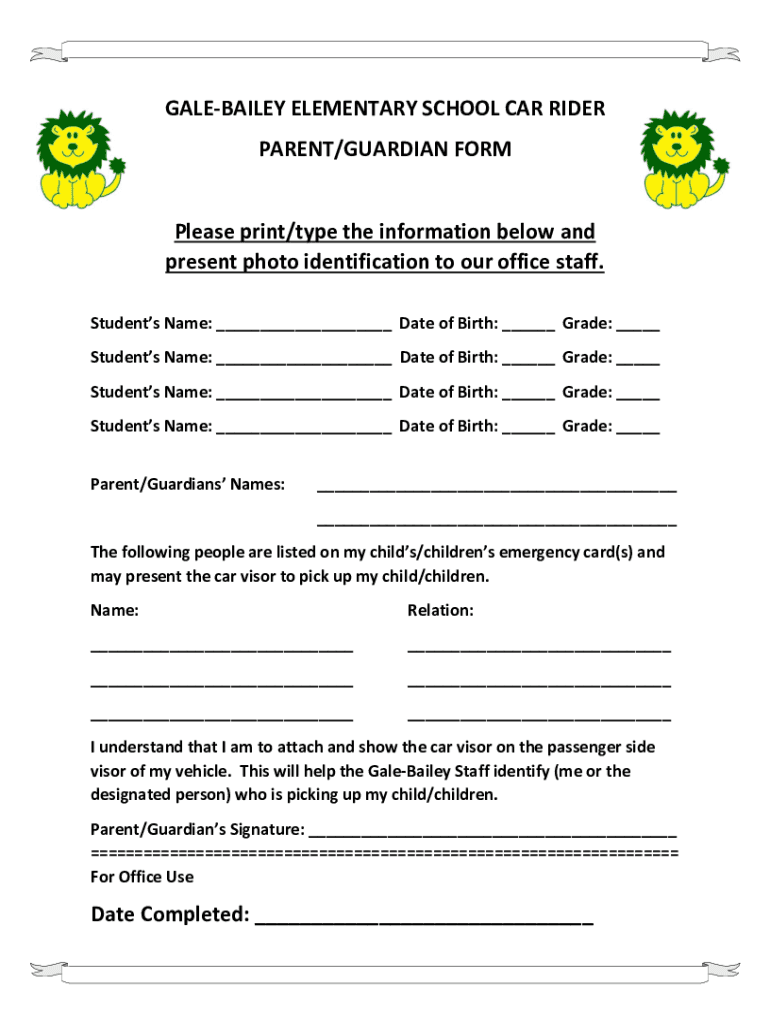 Fillable Online Gale-Bailey Elementary School Car Rider Parent/Guardian ...