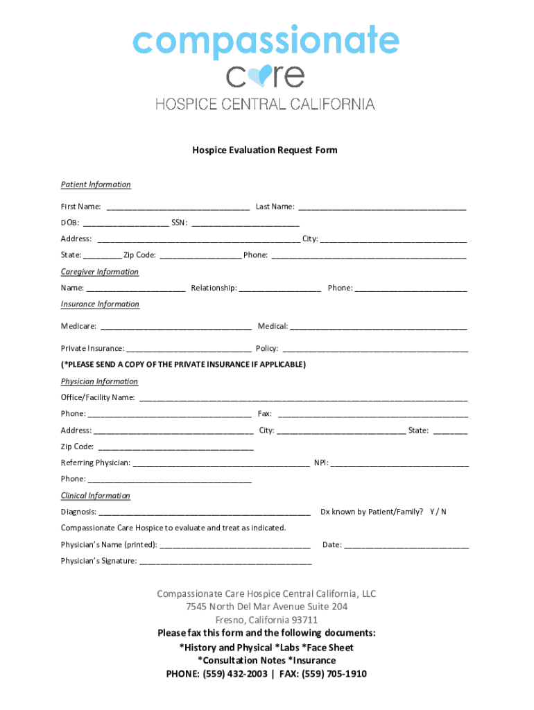 Fillable Online Hospice Evaluation Request Form Fax Email Print - pdfFiller
