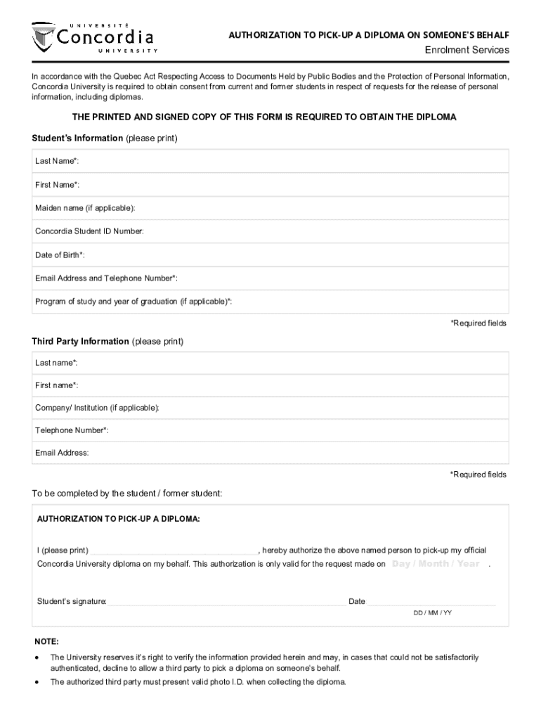 Fillable Online AUTHORIZATION TO PICK-UP A DIPLOMA ON SOMEONE'S BEHALF ...