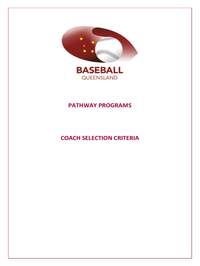 Fillable Online PATHWAY PROGRAMS COACH SELECTION CRITERIA Fax Email Print - pdfFiller