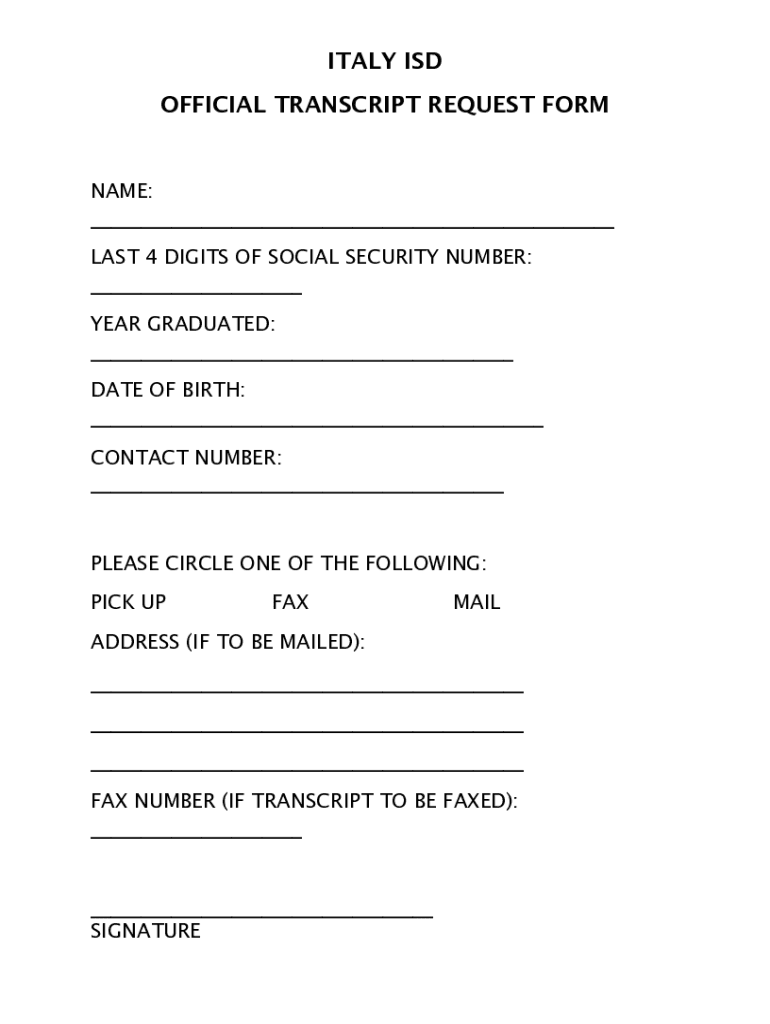 Fillable Online ITALY ISD OFFICIAL TRANSCRIPT REQUEST FORM Fax Email ...