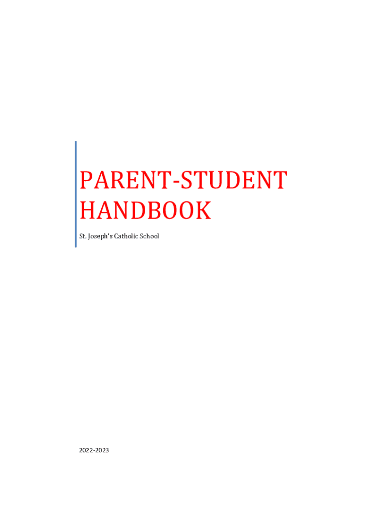 Fillable Online PARENT-STUDENT HANDBOOK - St. Joseph's Catholic School Fax Email Print - pdfFiller