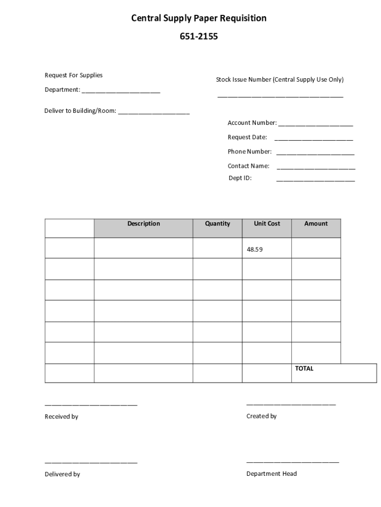 Fillable Online REQUISITION TO CENTRAL SUPPLY Fax Email Print - pdfFiller