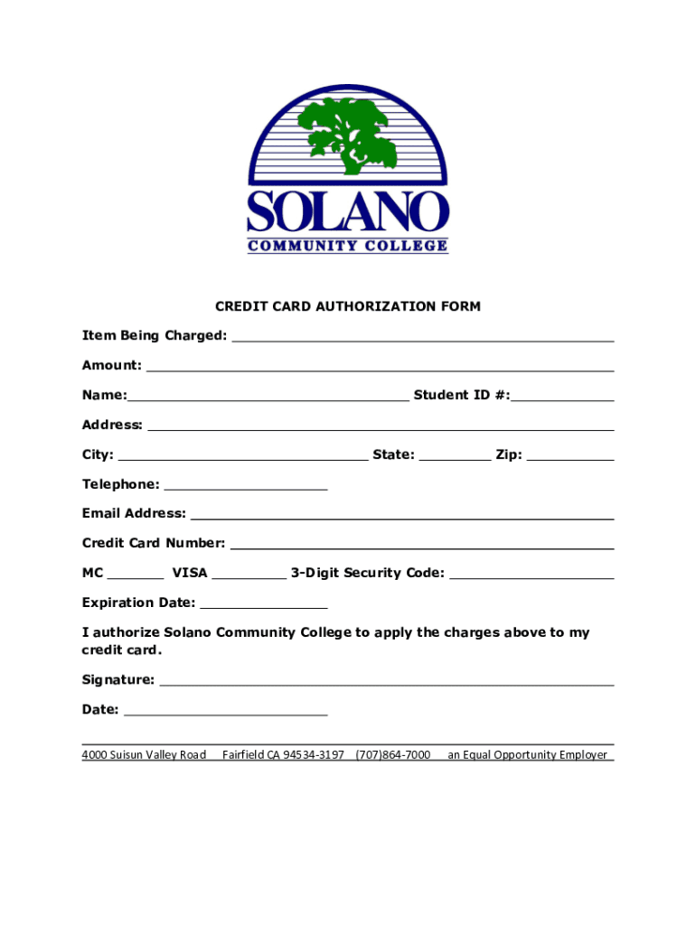 Fillable Online CREDIT CARD AUTHORIZATION FORM Item Being Charged Fax Email Print - pdfFiller