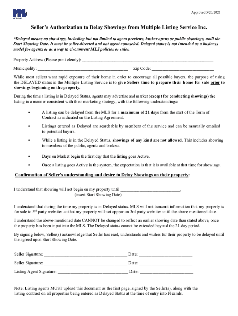 Fillable Online Seller's Authorization to Delay Showings from Multiple ...