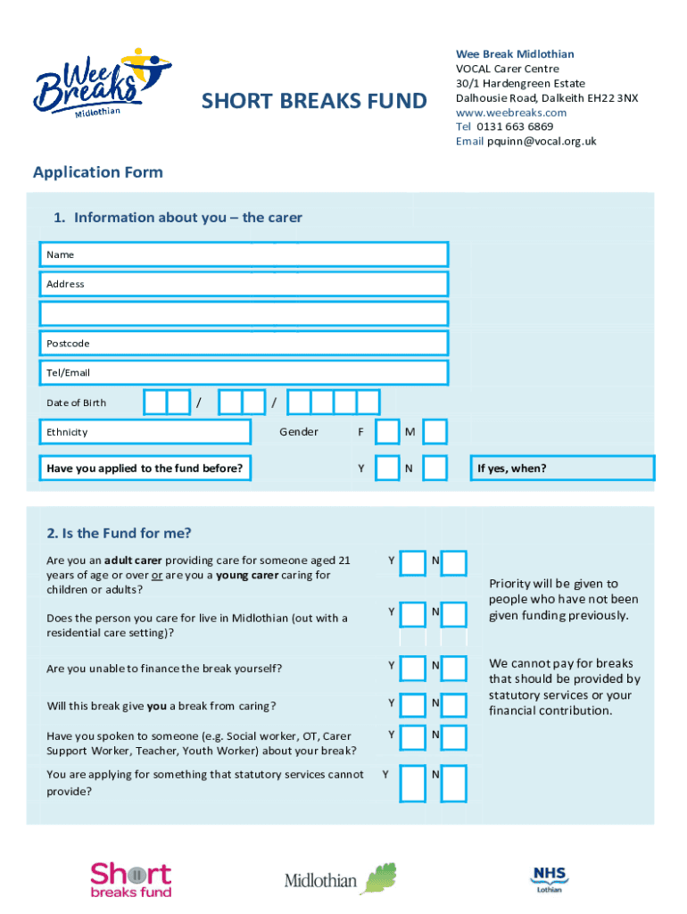 Fillable Online Wee Breaks - breaks for unpaid carers in Edinburgh and ...