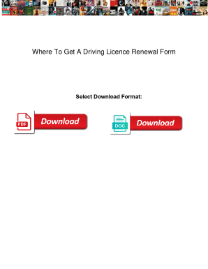 Fillable Online Where To Get A Driving Licence Renewal Form. Where To ...