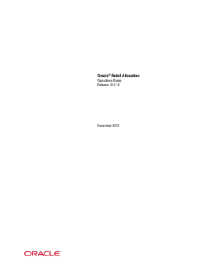 Fillable Online Oracle Retail Allocation Operations Guide. Release 12.0.12 Fax Email Print ...