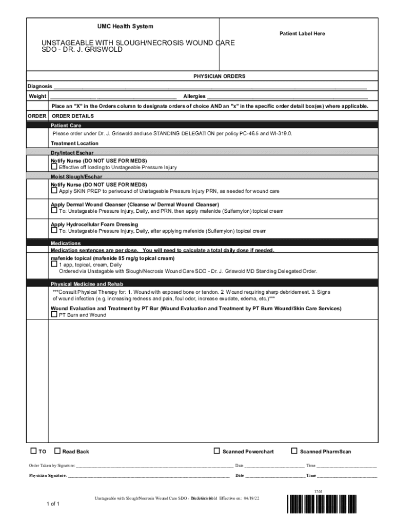 Fillable Online Unstageable with Slough-Necrosis Wound Care SDO - Dr ...
