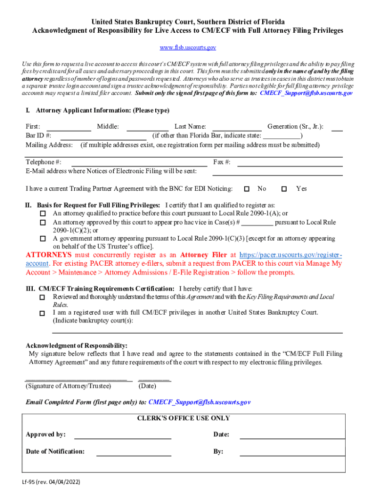 Fillable Online Acknowledgment of Responsibility for Live Access to CM/ECF with Full Attorney ...