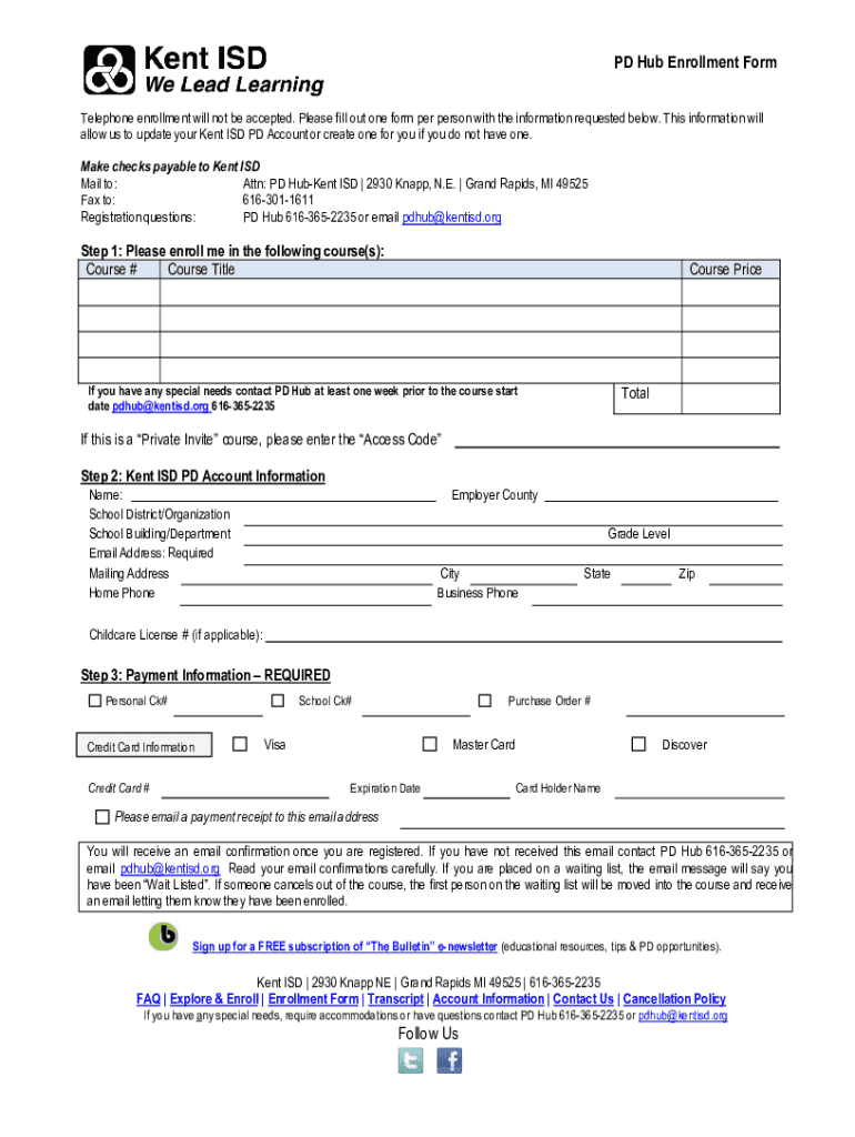 Fillable Online PD Hub Enrollment Form Follow Us Fax Email Print ...