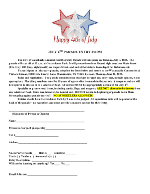 Fillable Online JULY 4TH PARADE ENTRY FORM Fax Email Print - pdfFiller