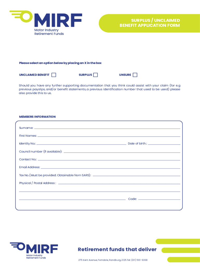 Fillable Online SURPLUS / UNCLAIMED BENEFIT APPLICATION FORM Fax Email Print - pdfFiller