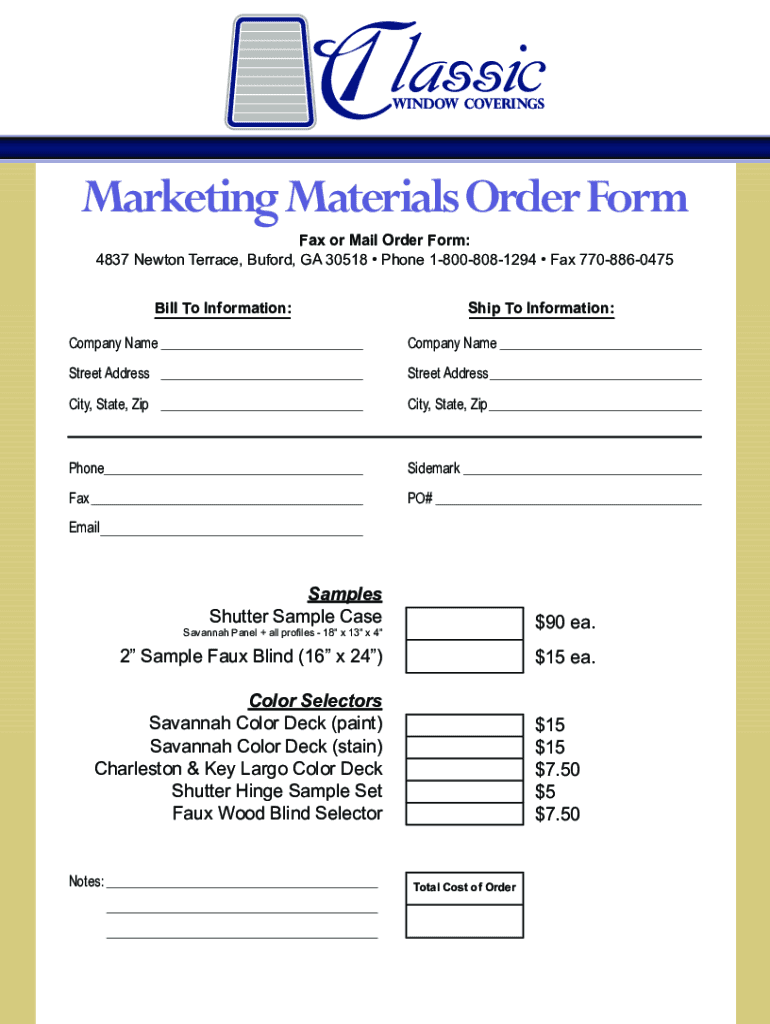 Fillable Online Classic Window Coverings- custom shutters and blinds Fax Email Print - pdfFiller