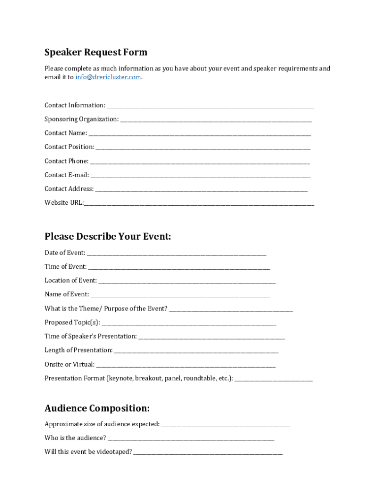 Fillable Online Speaker Request Form Please Describe Your Event Fax ...