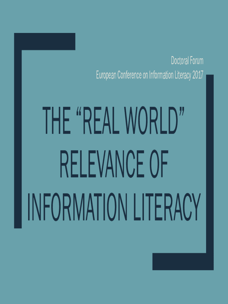 Fillable Online Is information literacy relevant in the real world? Fax ...
