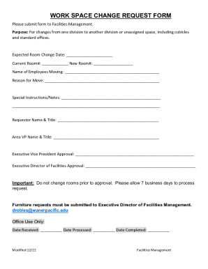 Fillable Online WORK SPACE CHANGE REQUEST FORM Fax Email Print - pdfFiller
