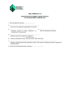 Fillable Online SEC FORM ICA 7-A Fax Email Print - pdfFiller