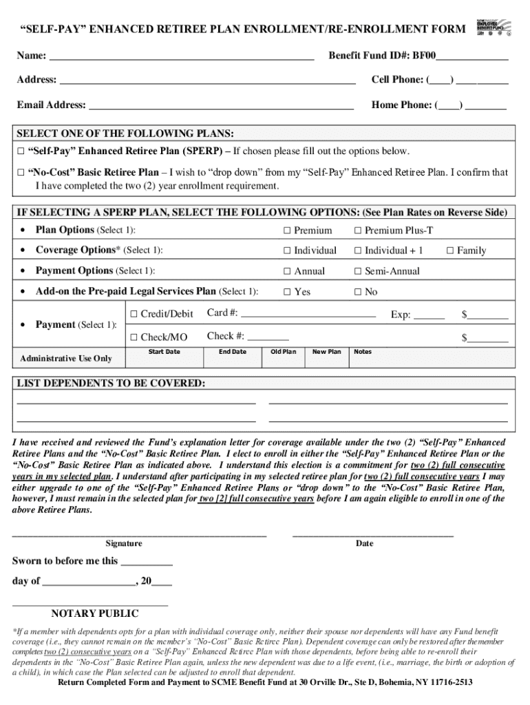 Fillable Online retiree self-pay enhanced plan enrollment/re-enrollment ...