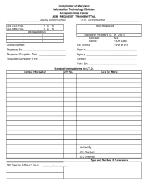 Fillable Online JOB REQUEST TRANSMITTAL Special Instructions to I.T.D ...