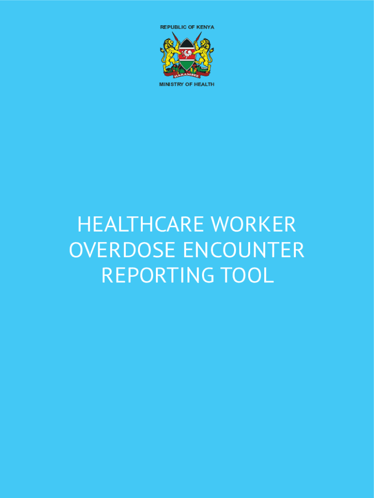 Fillable Online HEALTHCARE WORKER OVERDOSE ENCOUNTER ... Fax Email ...