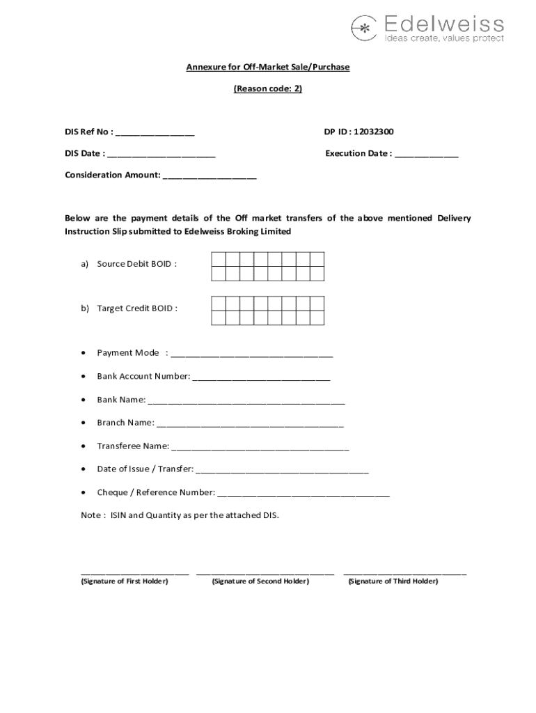 Fillable Online Annexure for Off Market Transfer Required compulsory ... Fax Email Print - pdfFiller
