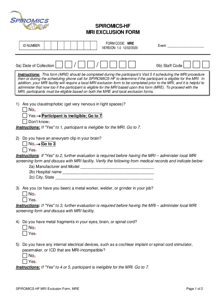 Fillable Online SPIROMICS-HF MRI EXCLUSION FORM, MRE, VERSION ... Fax ...
