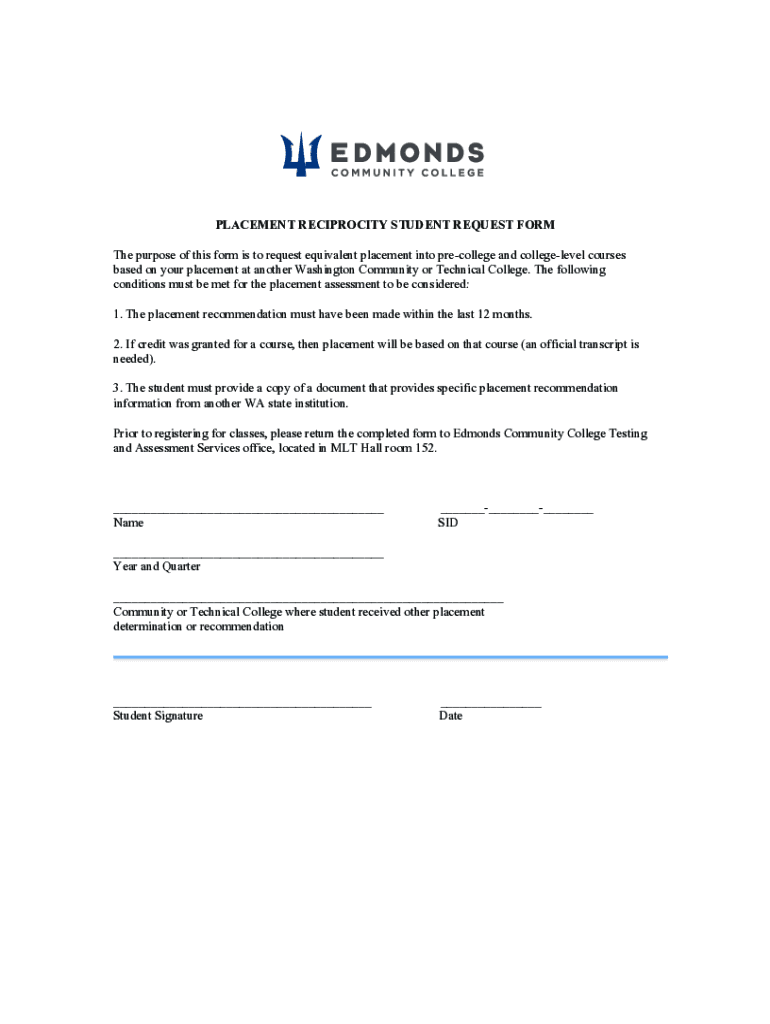 Fillable Online PLACEMENT RECIPROCITY STUDENT REQUEST FORM.docx Fax Email Print - pdfFiller