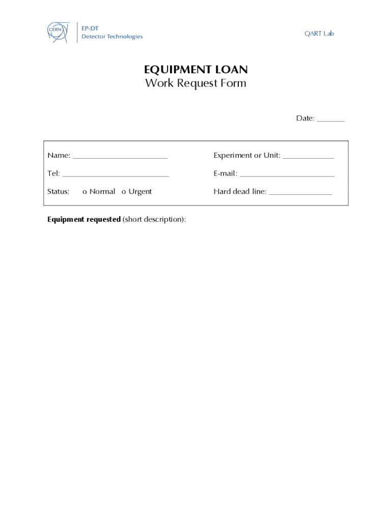Fillable Online EQUIPMENT LOAN Work Request Form Fax Email Print - pdfFiller