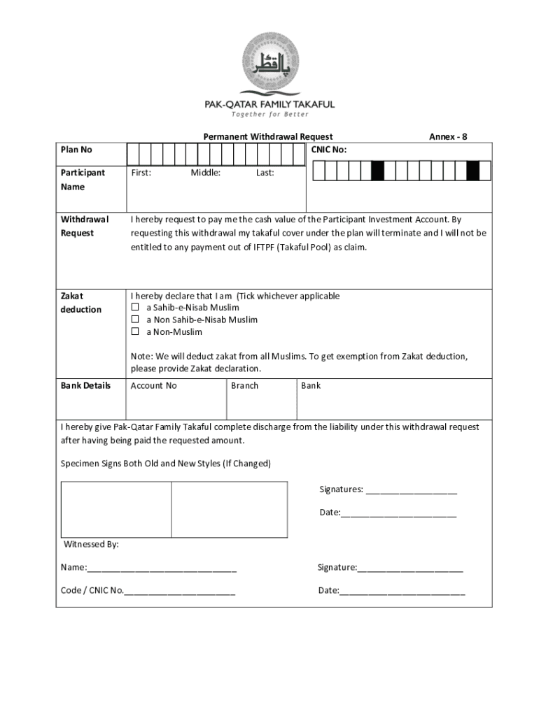 Fillable Online Permanent Withdrawal Request Annex - 8 Plan No CNIC No Fax Email Print - pdfFiller