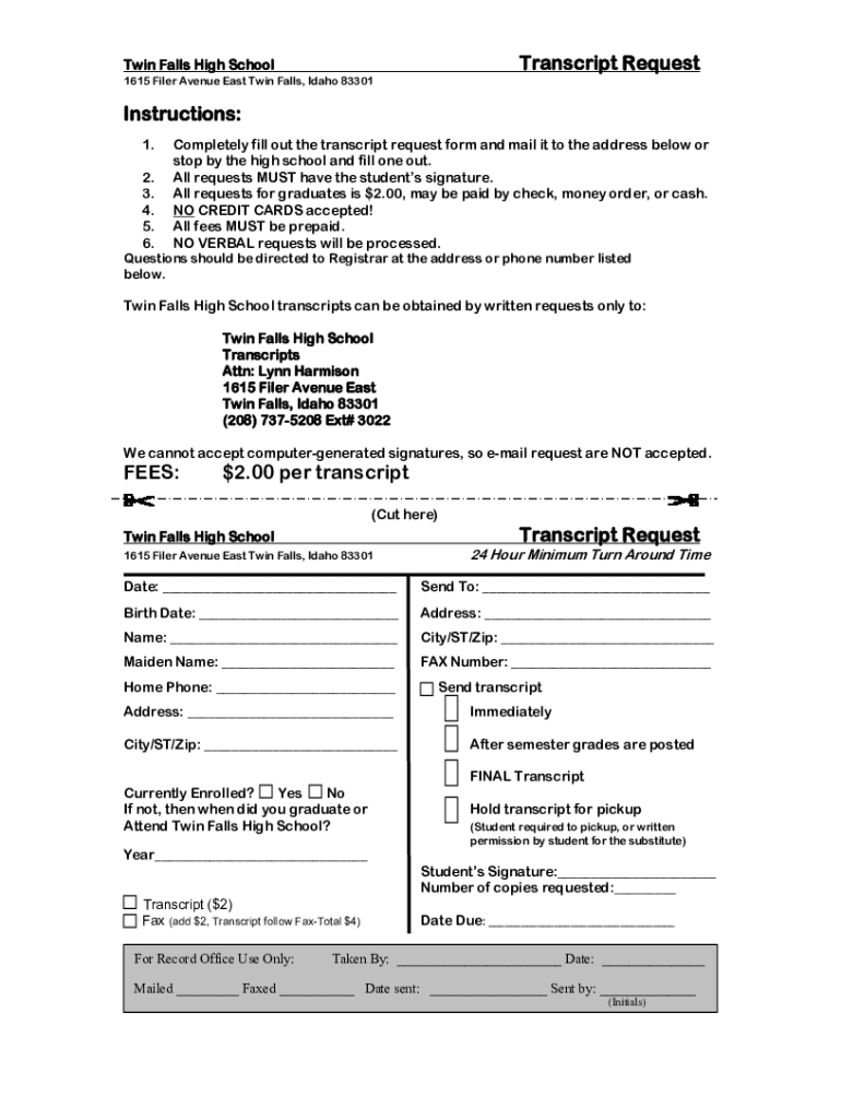 Fillable Online Twin Falls High School Transcript Request - tfsd k12 id ...