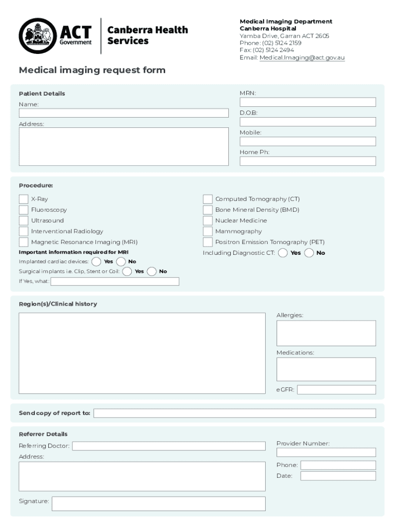 Fillable Online Canberra Hospital Medical Imaging Referral Form. A form ...