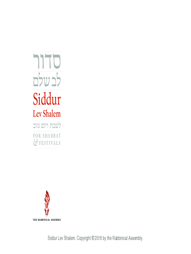Fillable Online Siddur Lev Shalem for Shabbat & Festivals A New ... Fax Email Print - pdfFiller