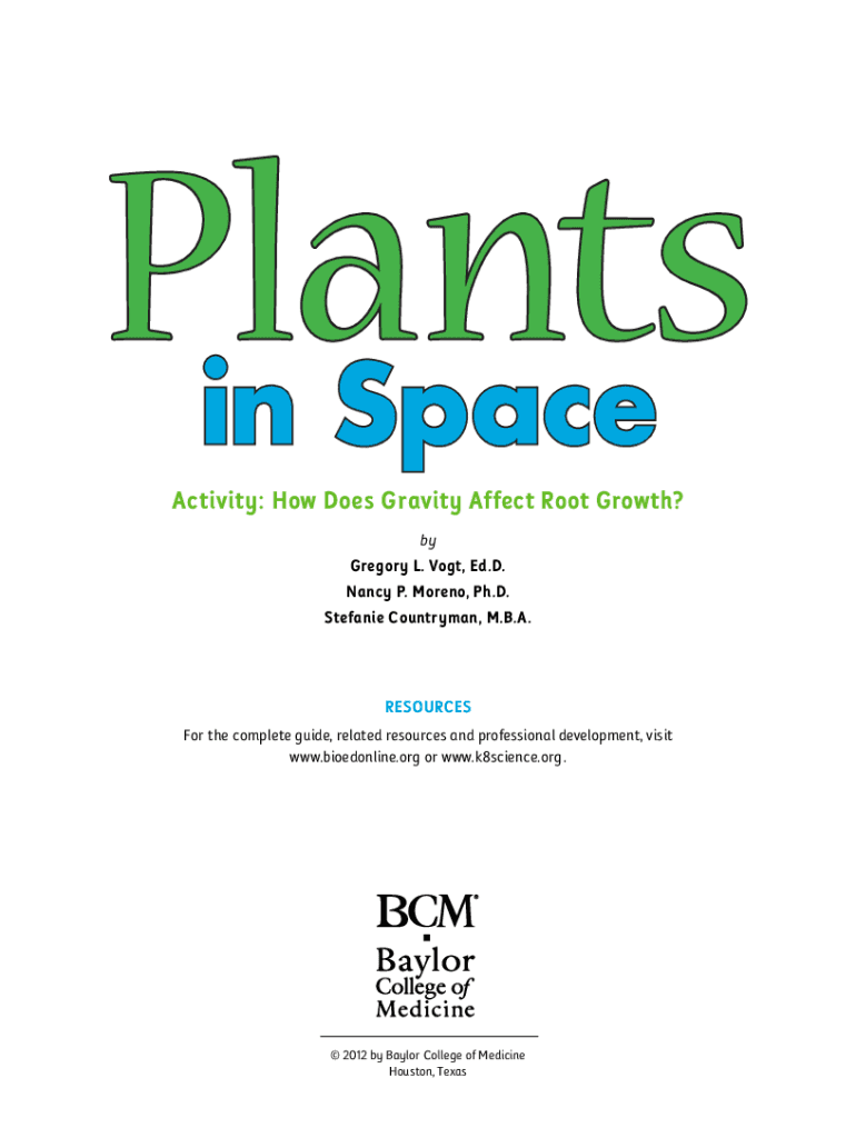 Fillable Online Plants in Space: How Does Gravity Affect Root Growth? Fax Email Print - pdfFiller