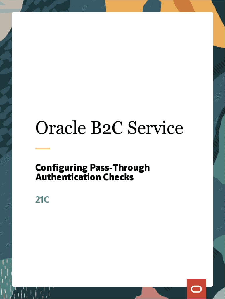Fillable Online Oracle B2C Service Configuring Pass-Through ... Fax Email Print - pdfFiller