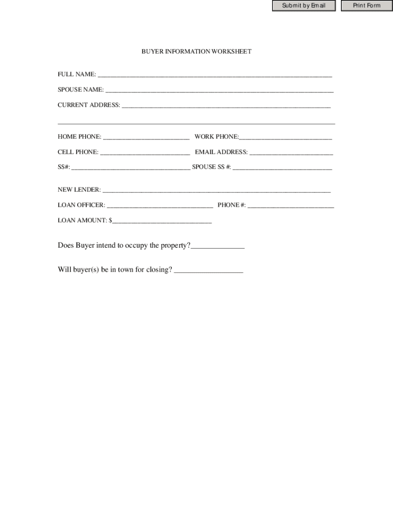 Fillable Online BUYER INFORMATION WORKSHEET.doc Fax Email Print - pdfFiller