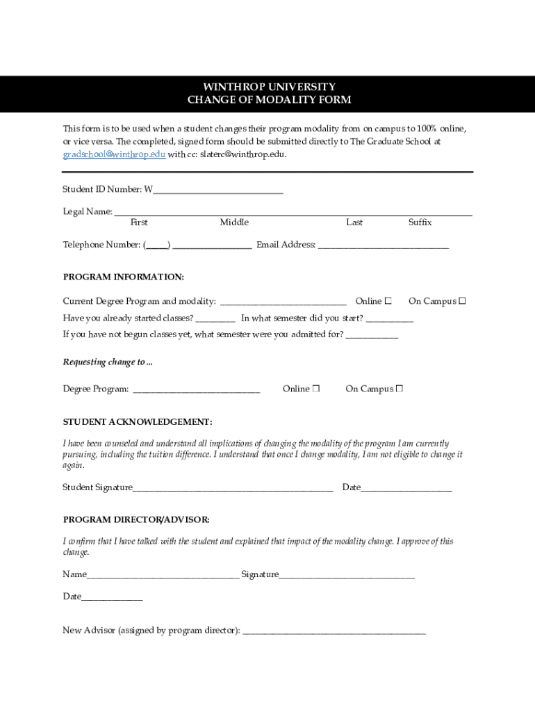 Fillable Online WINTHROP UNIVERSITY CHANGE OF MODALITY FORM Fax Email ...