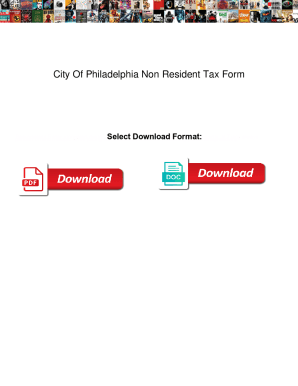 Fillable Online City Of Philadelphia Non Resident Tax Form. City Of Philadelphia Non Resident ...