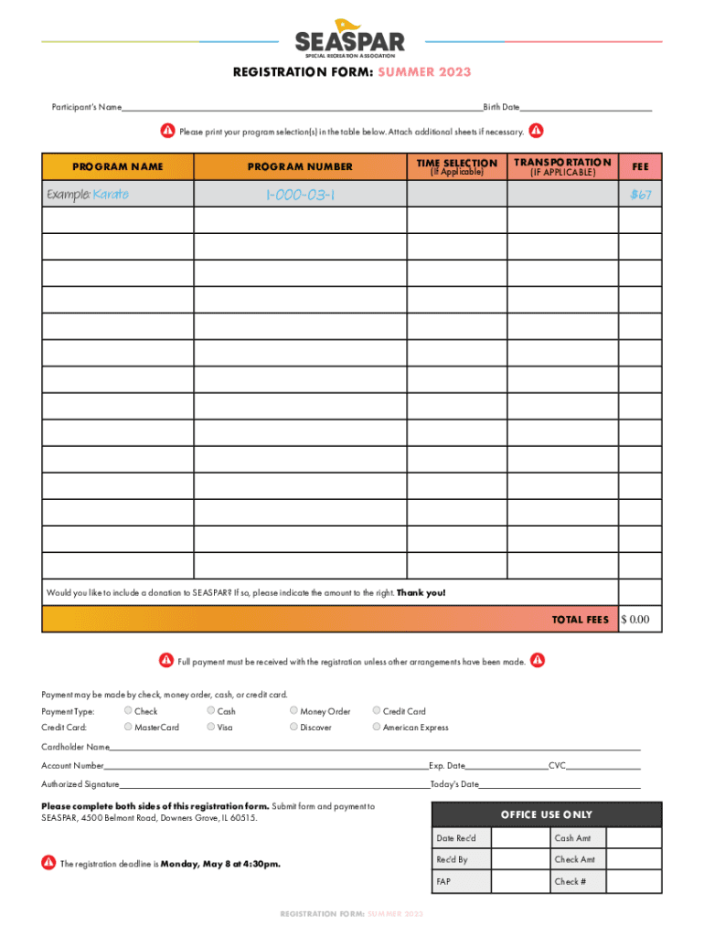 Fillable Online REGISTRATION FORM: SUMMER 2023 Fax Email Print - pdfFiller