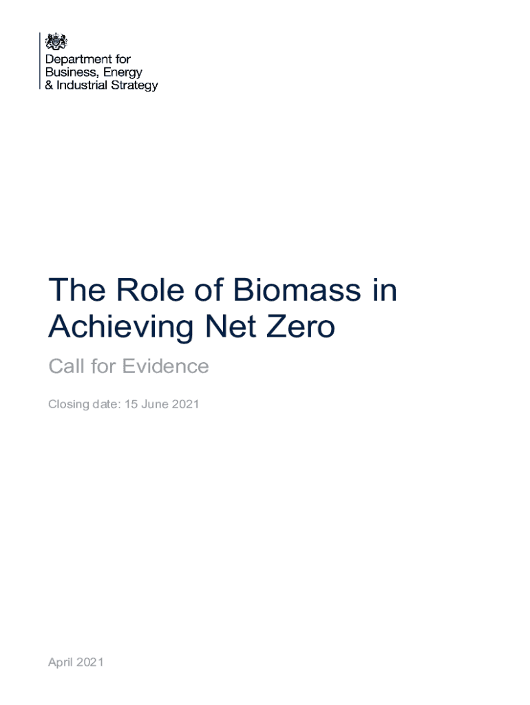 Fillable Online The role of biomass in achieving net zero Fax Email ...