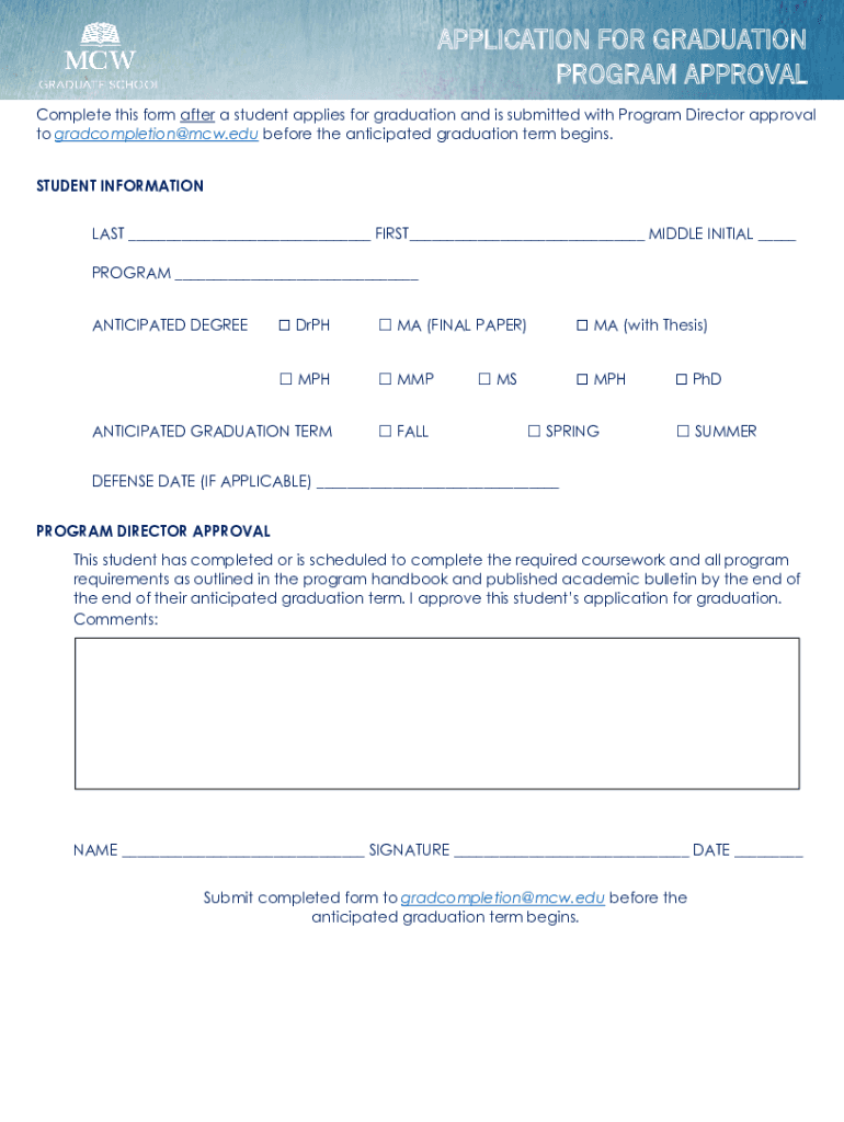 Fillable Online APPLICATION FOR GRADUATION PROGRAM APPROVAL Fax Email ...