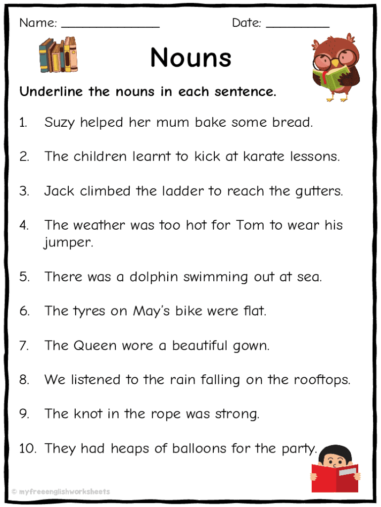 Fillable Online Underline the nouns in each sentence. 1. Suzy helped ...